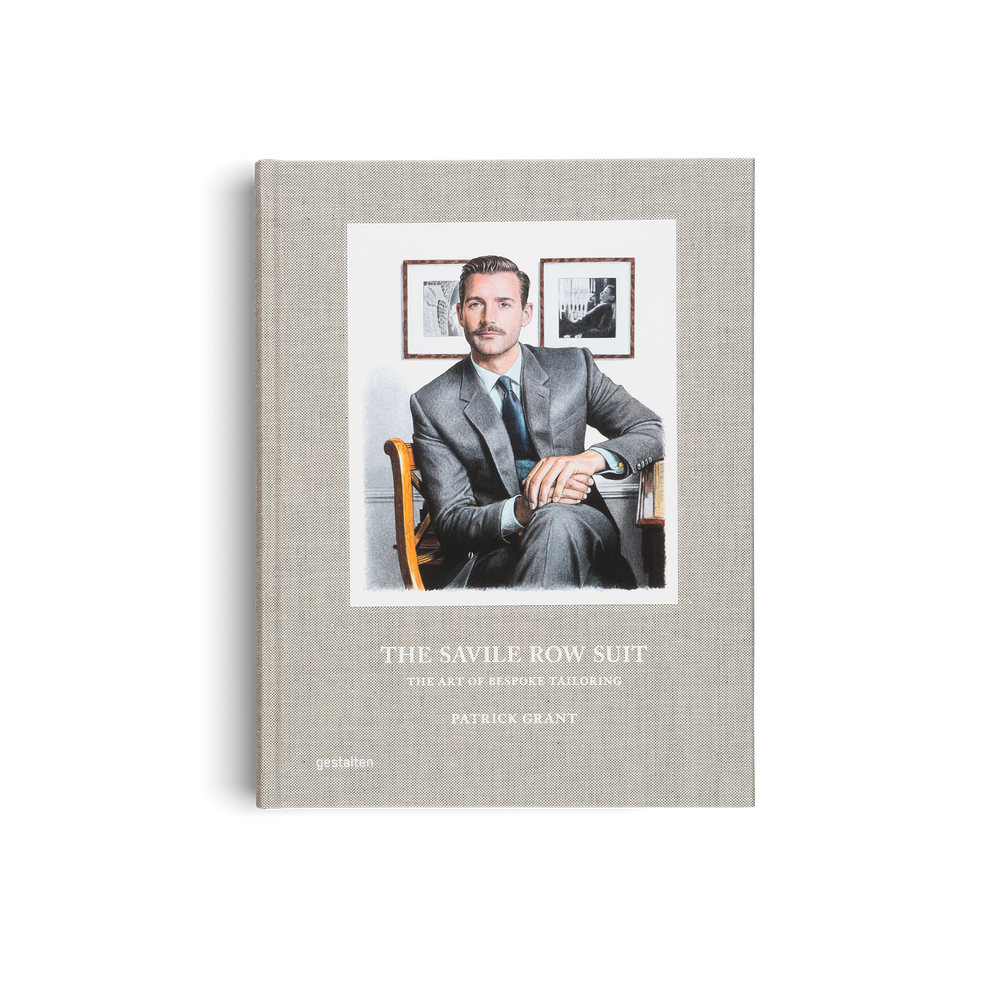 The Savile Row Suit – The Art of Hand Tailoring on Savile Row by ...