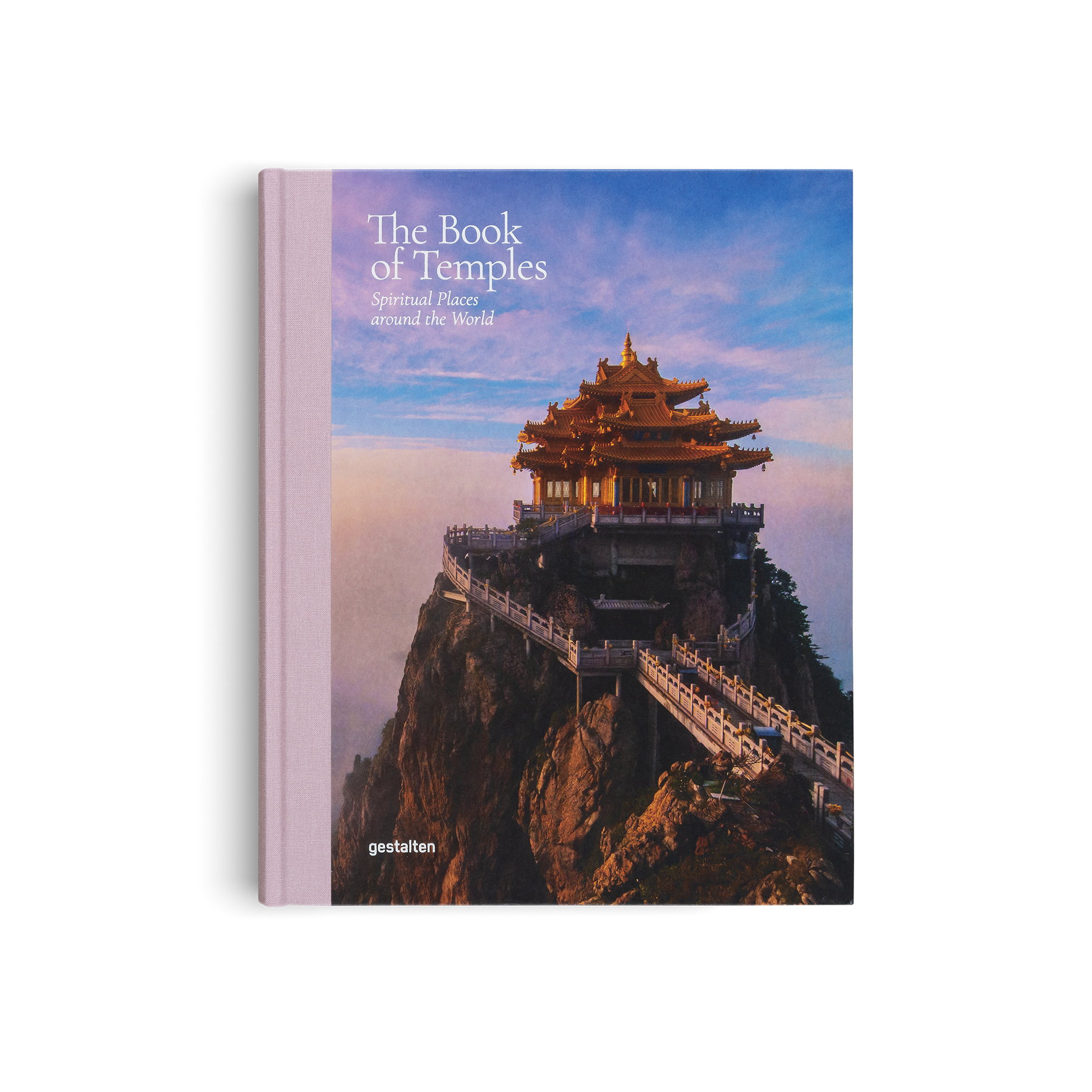 The Book of Temples: Spiritual Places Around the World