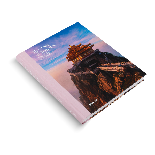 The Book of Temples: Spiritual Places Around the World - gestalten US Shop