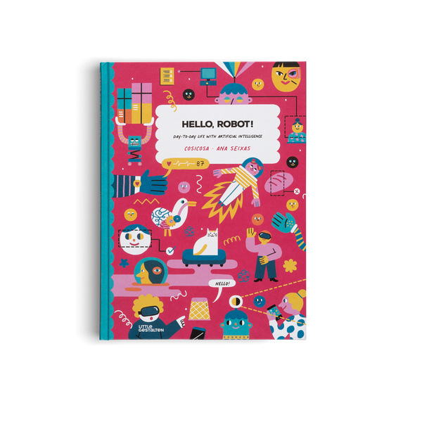 Hello, Robot! - Day-to-day life with Artificial Intelligence ...