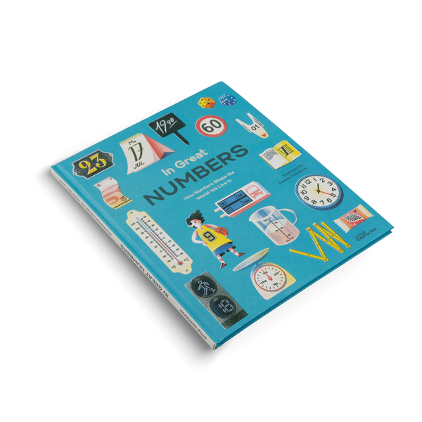 In Great Numbers - How Numbers Shape the World We Live In - gestalten ...