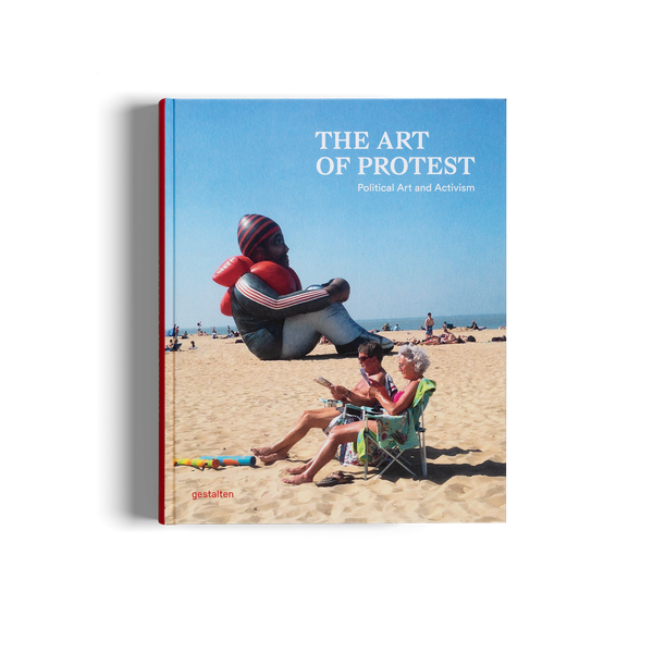The Art of Protest - Political Art and Activism