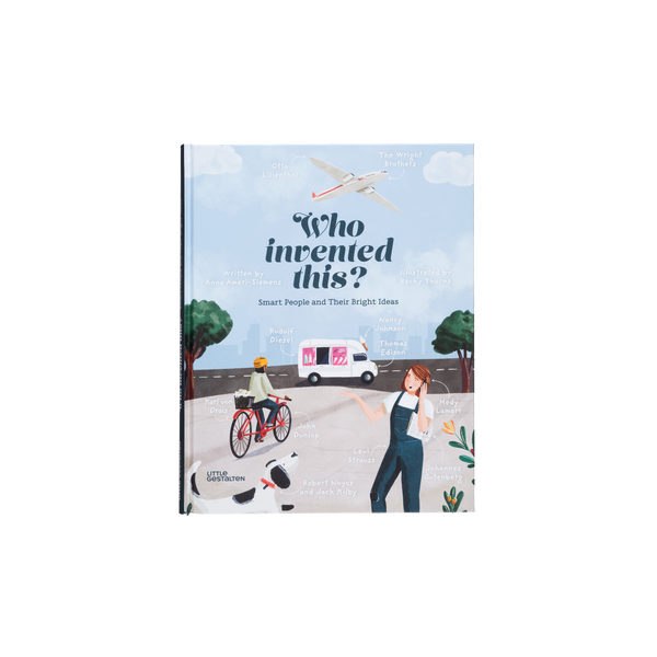 Who Invented This? - Smart People and Their Bright Ideas - gestalten US ...